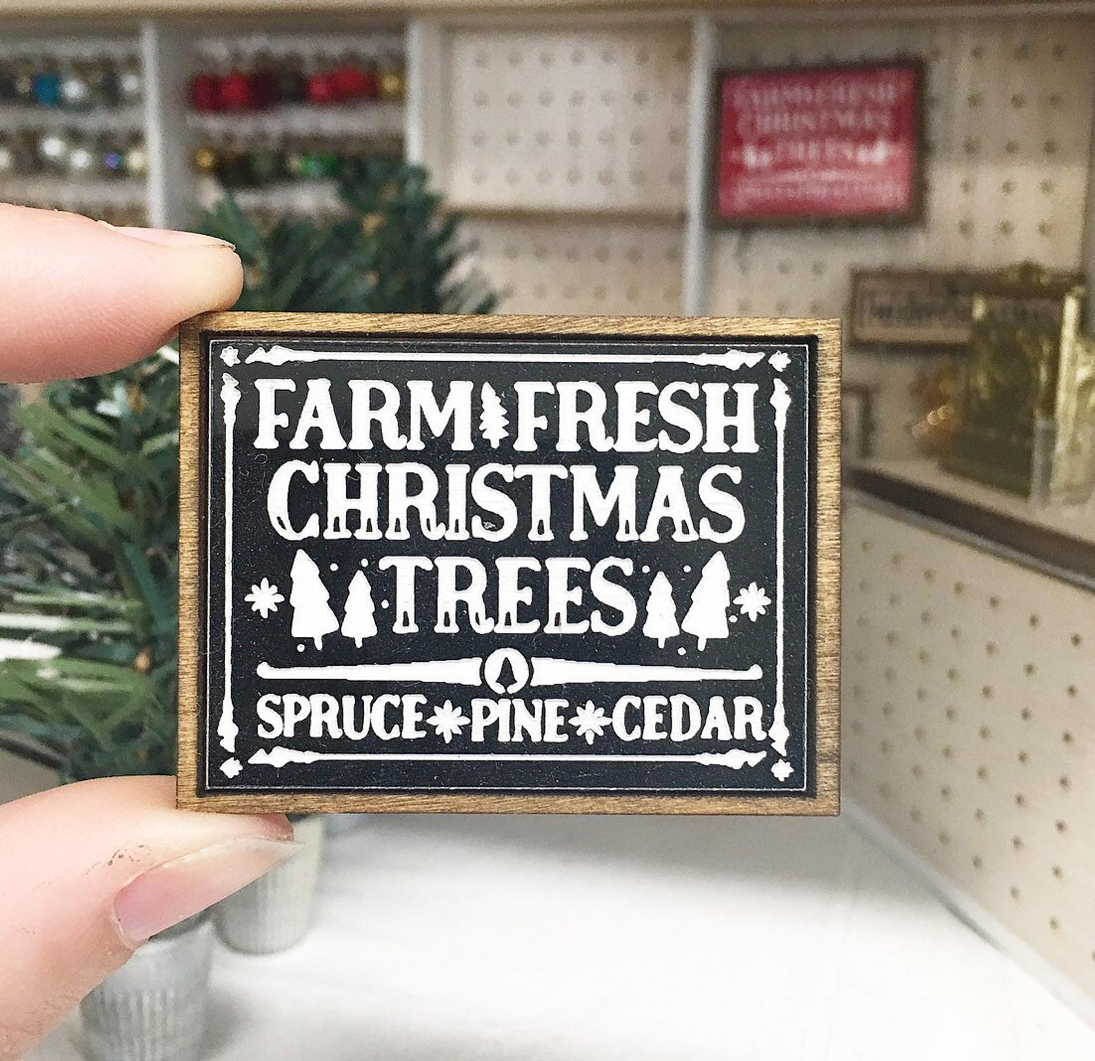 Miniature Farm Fresh Christmas Trees Sign Black – MyMiniatureEmporium